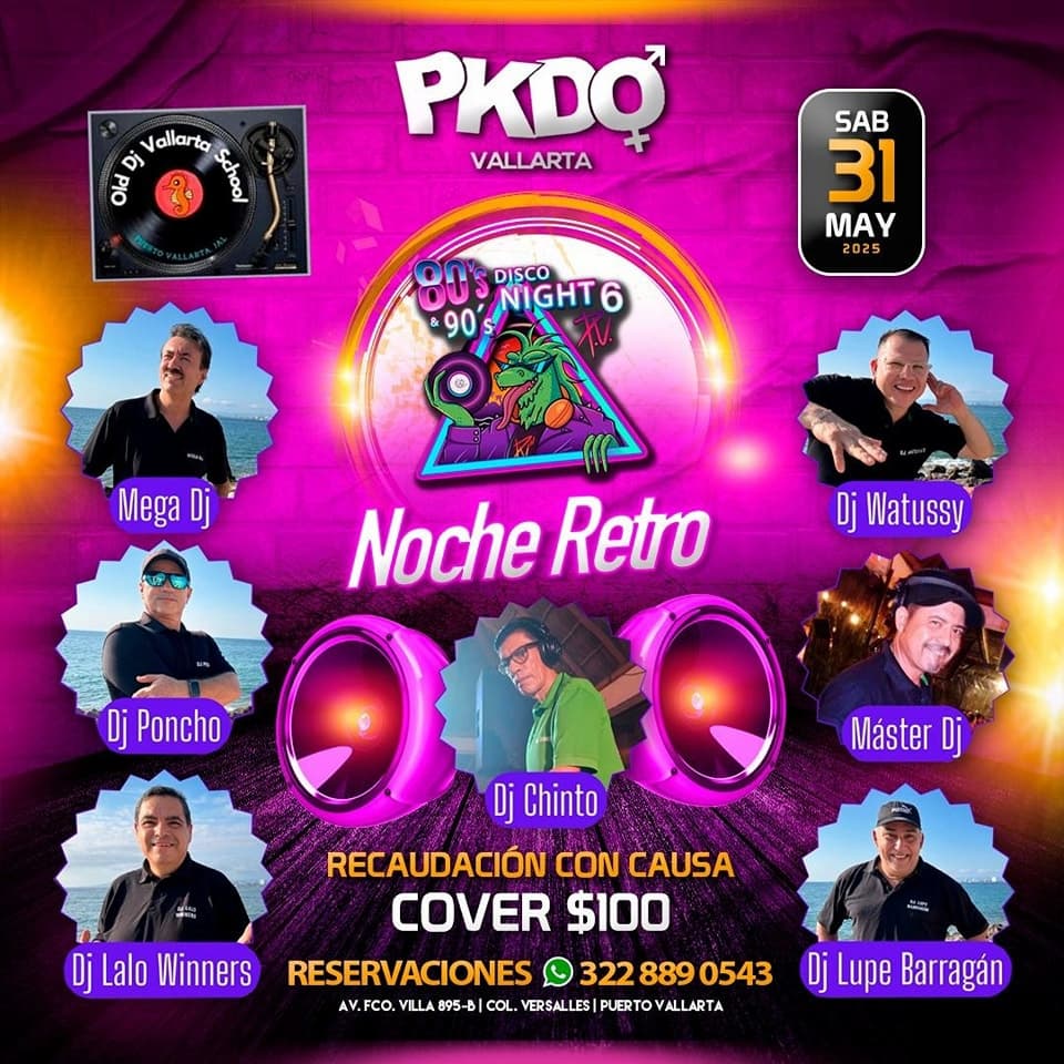 80s and 90s Retro Disco Night - Vallarta Calendar
